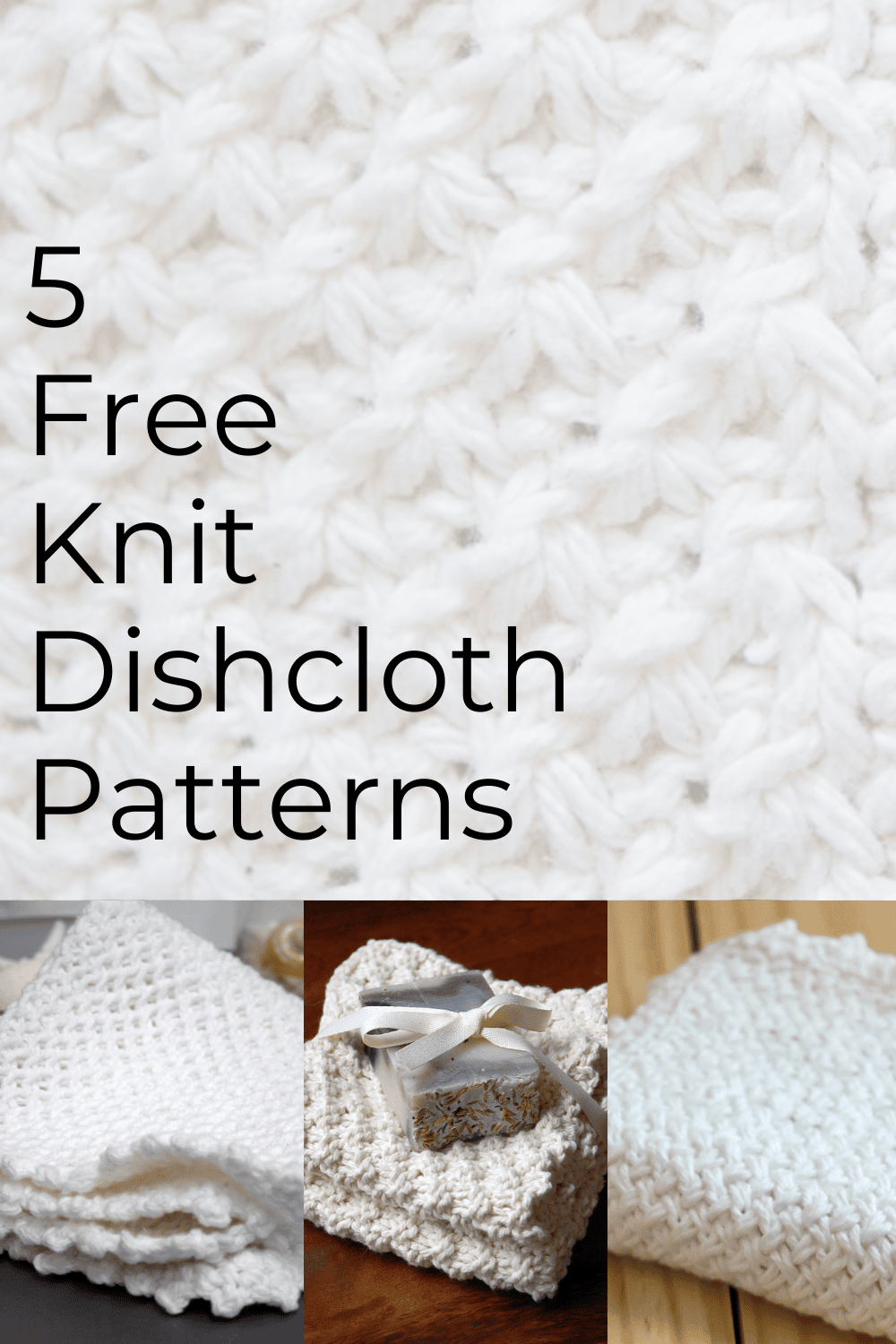 Knitted Dishcloth Patterns - Free · Nourish and Nestle
