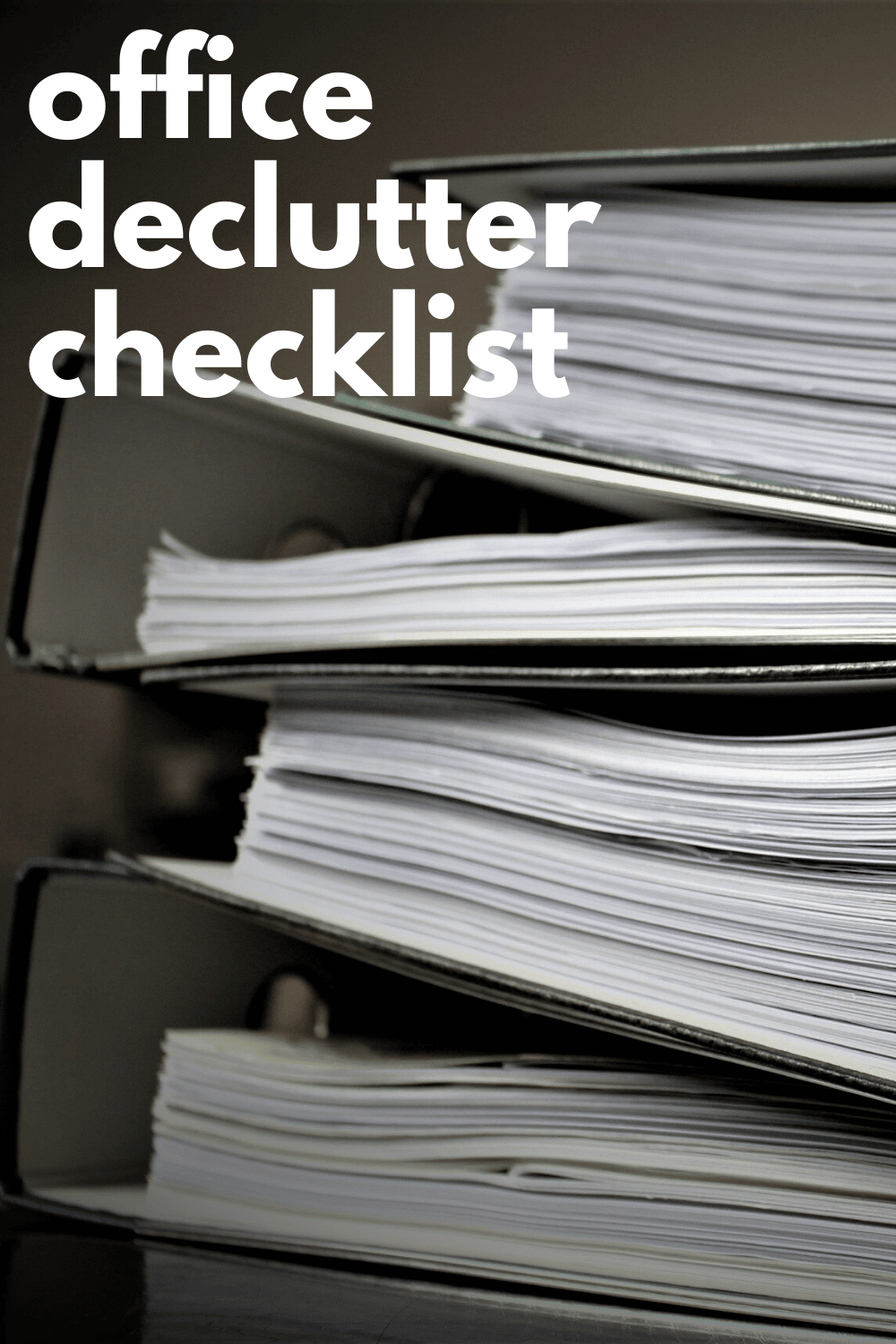 Office Declutter Checklist and Suggestions · Nourish and Nestle