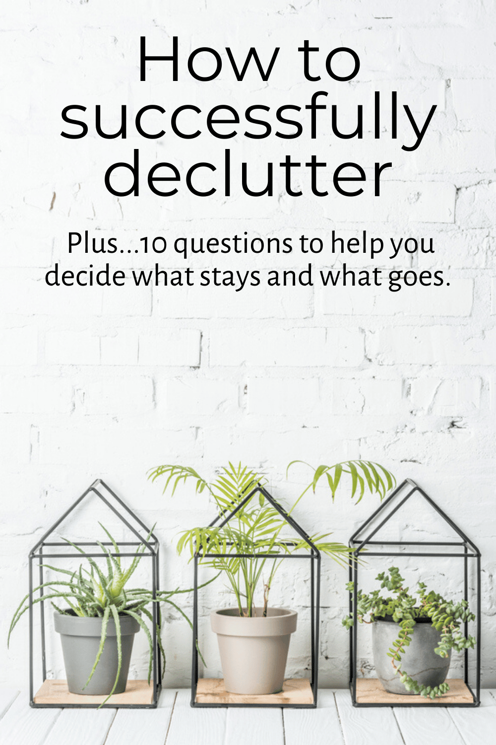 How to Declutter: 10 Questions to Ask Yourself · Nourish and Nestle