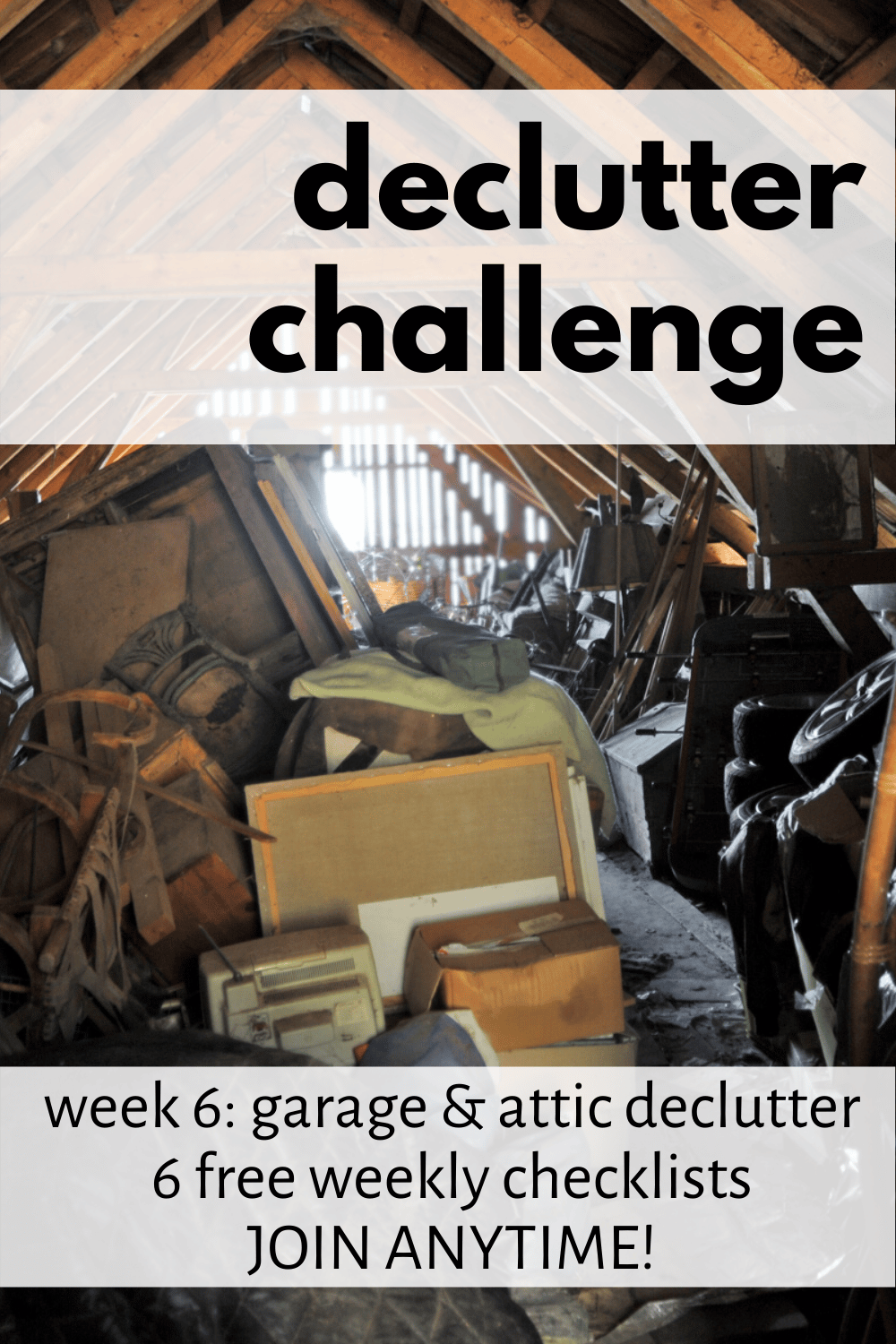Cluttered Garage and Attic? Use this Checklist · Nourish and Nestle