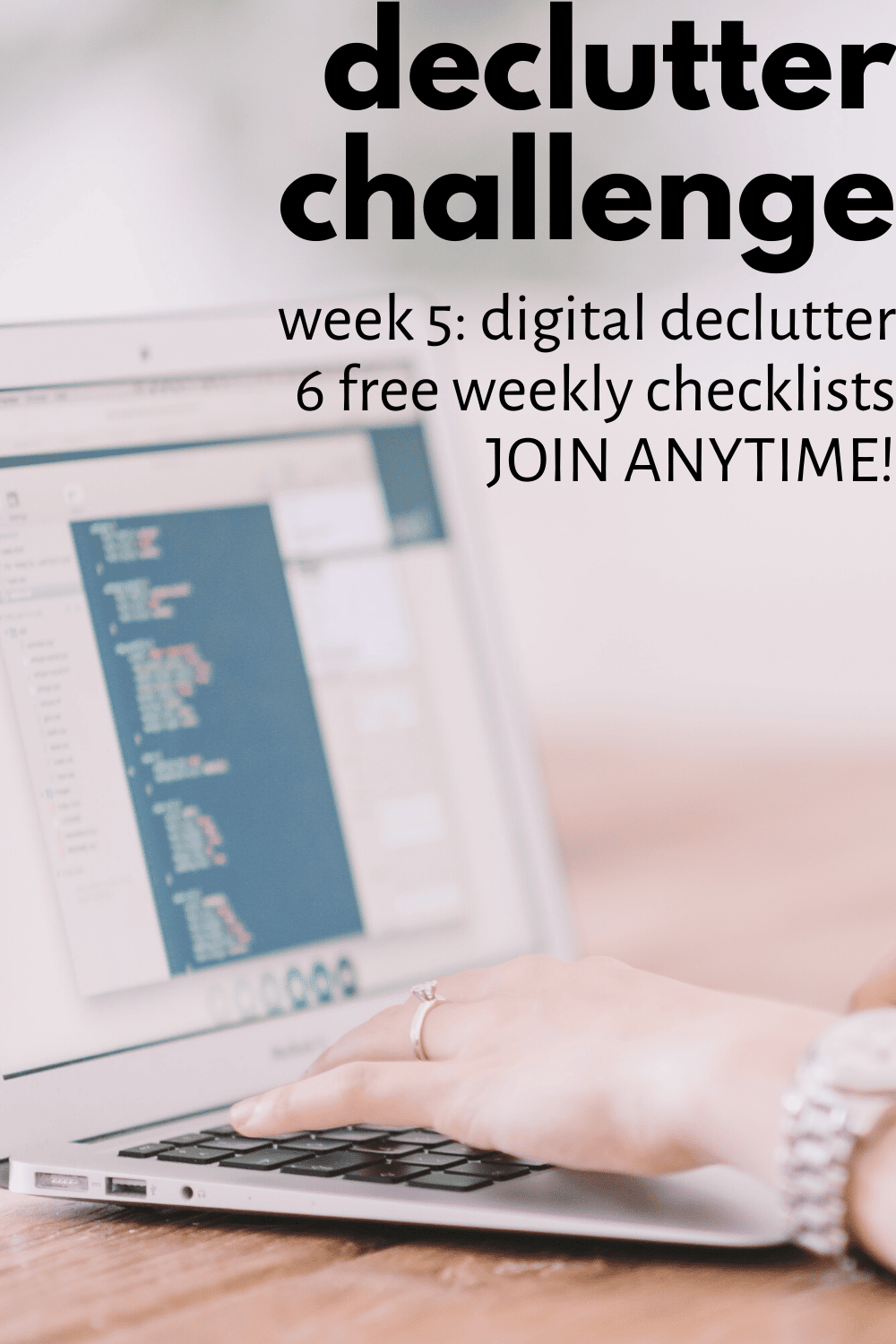 Digital Decluttering Checklist: PCs & mobile devices · Nourish and Nestle