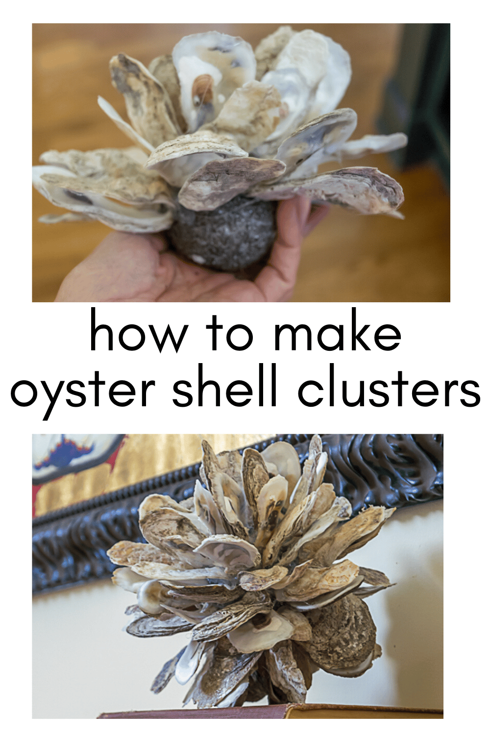 DIY Oyster Shell Clusters: easy home decor · Nourish and Nestle