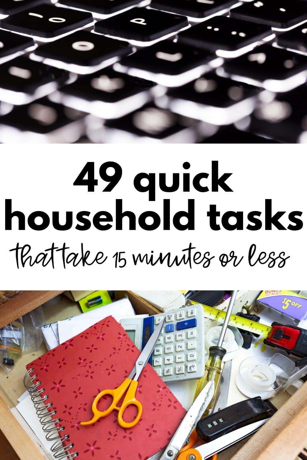 49 Quick Household Tasks: 15 Minutes or Less · Nourish and Nestle