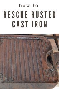 How to Clean a Rusty Cast Iron Skillet · Nourish and Nestle