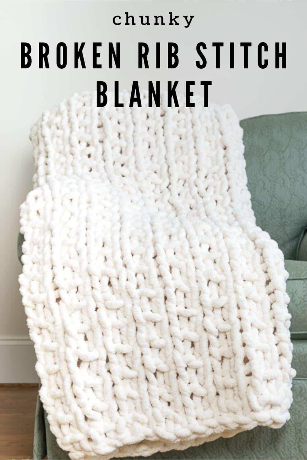 Chunky Knit Blanket Pattern with Broken Rib Stitch · Nourish and Nestle