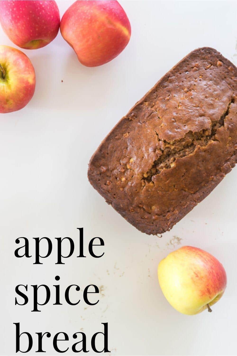 Apple Spice Bread: a delicious quick bread · Nourish and Nestle