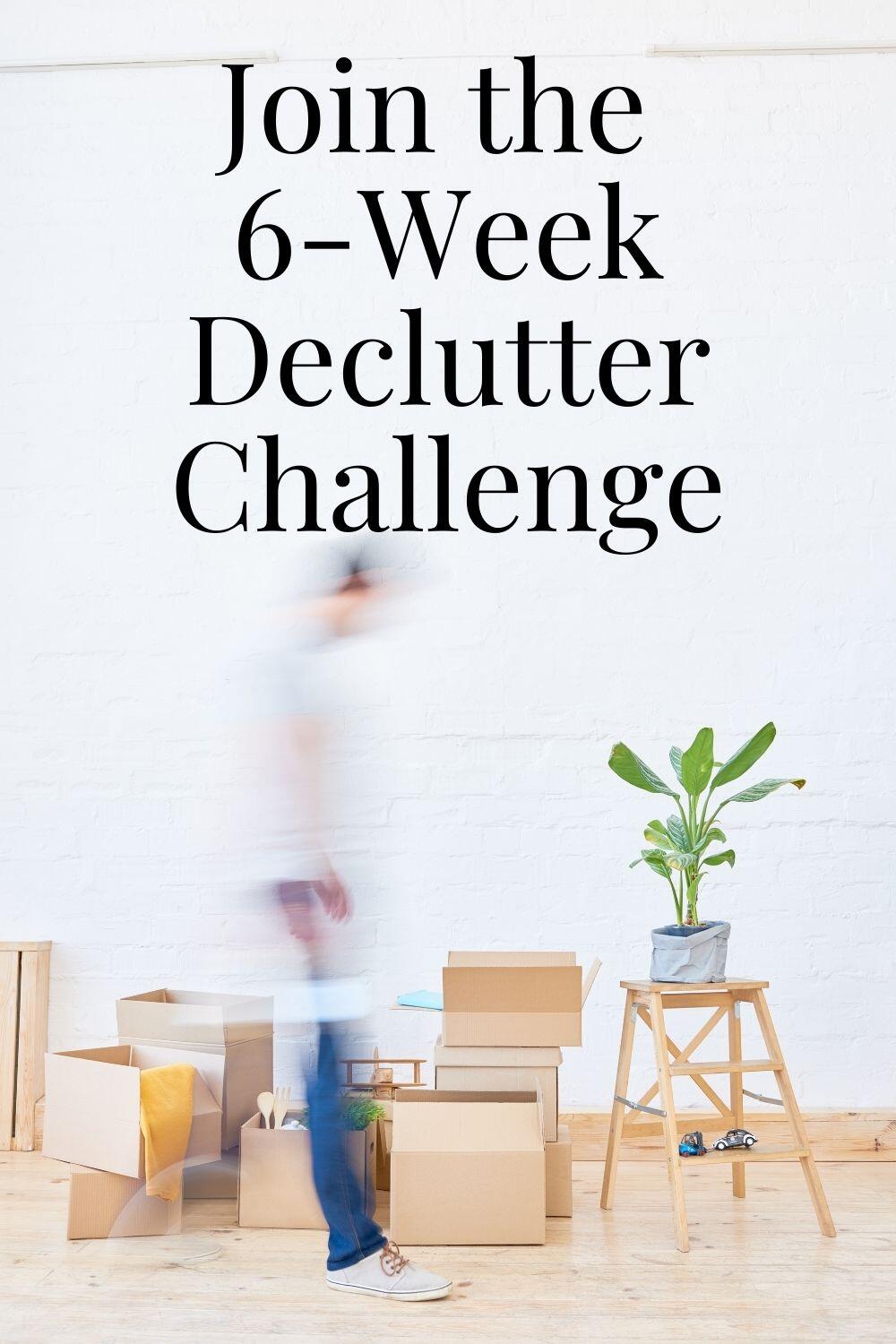 2021 Declutter Challenge over 6 Weeks - Nourish and Nestle