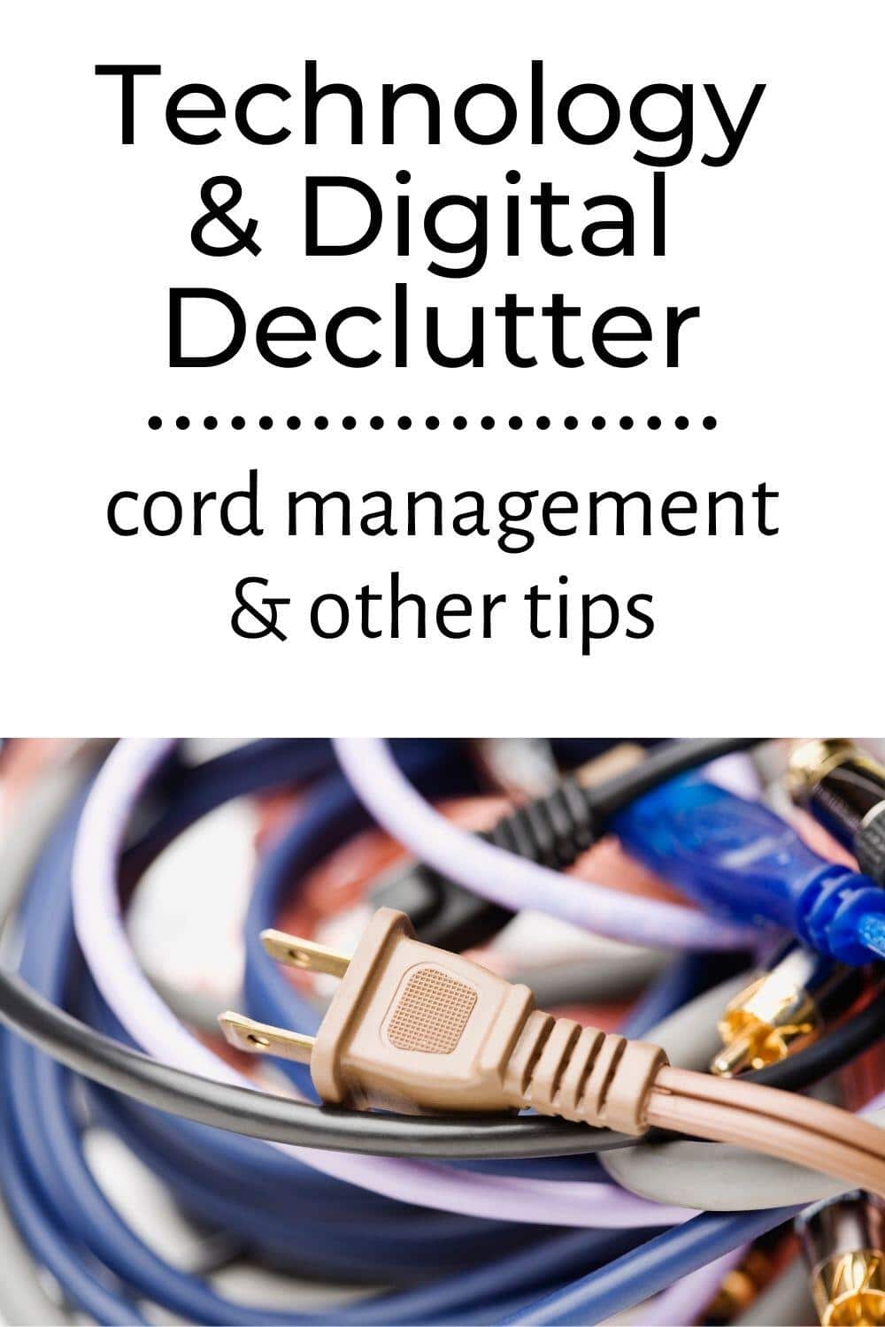 Technology and Digital Declutter Ideas · Nourish and Nestle