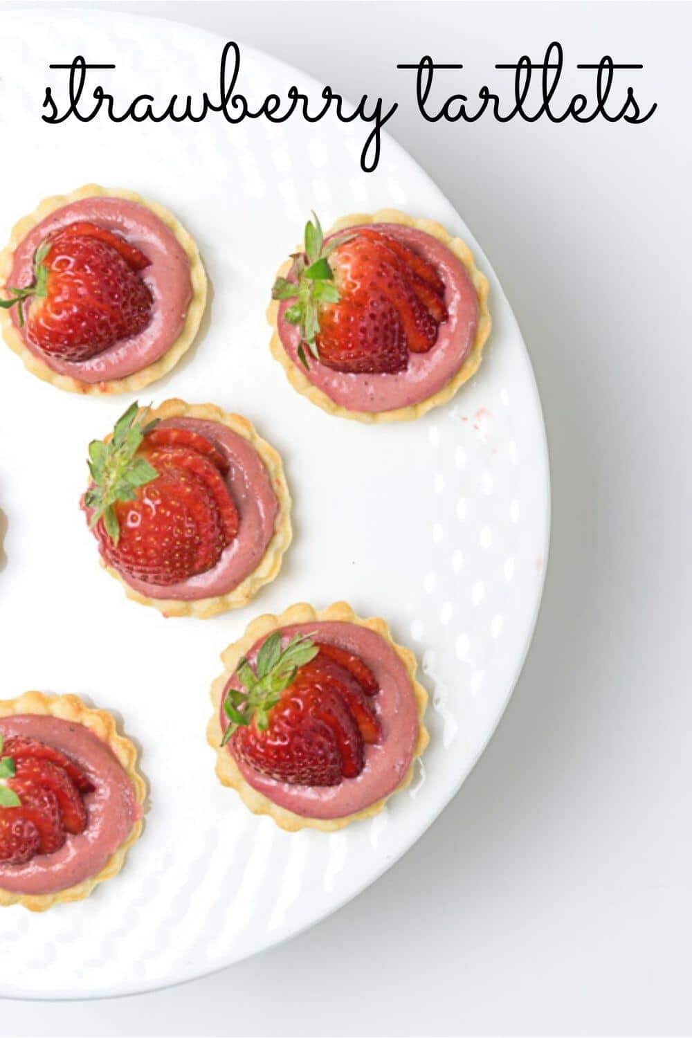 Mini Strawberry Tarts Recipe · Nourish and Nestle