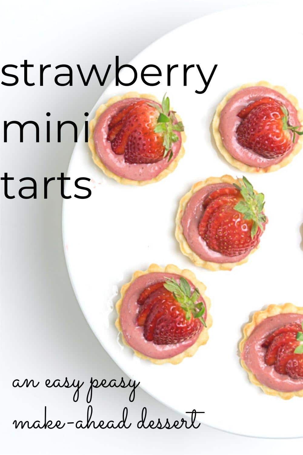 Mini Strawberry Tarts Recipe · Nourish and Nestle