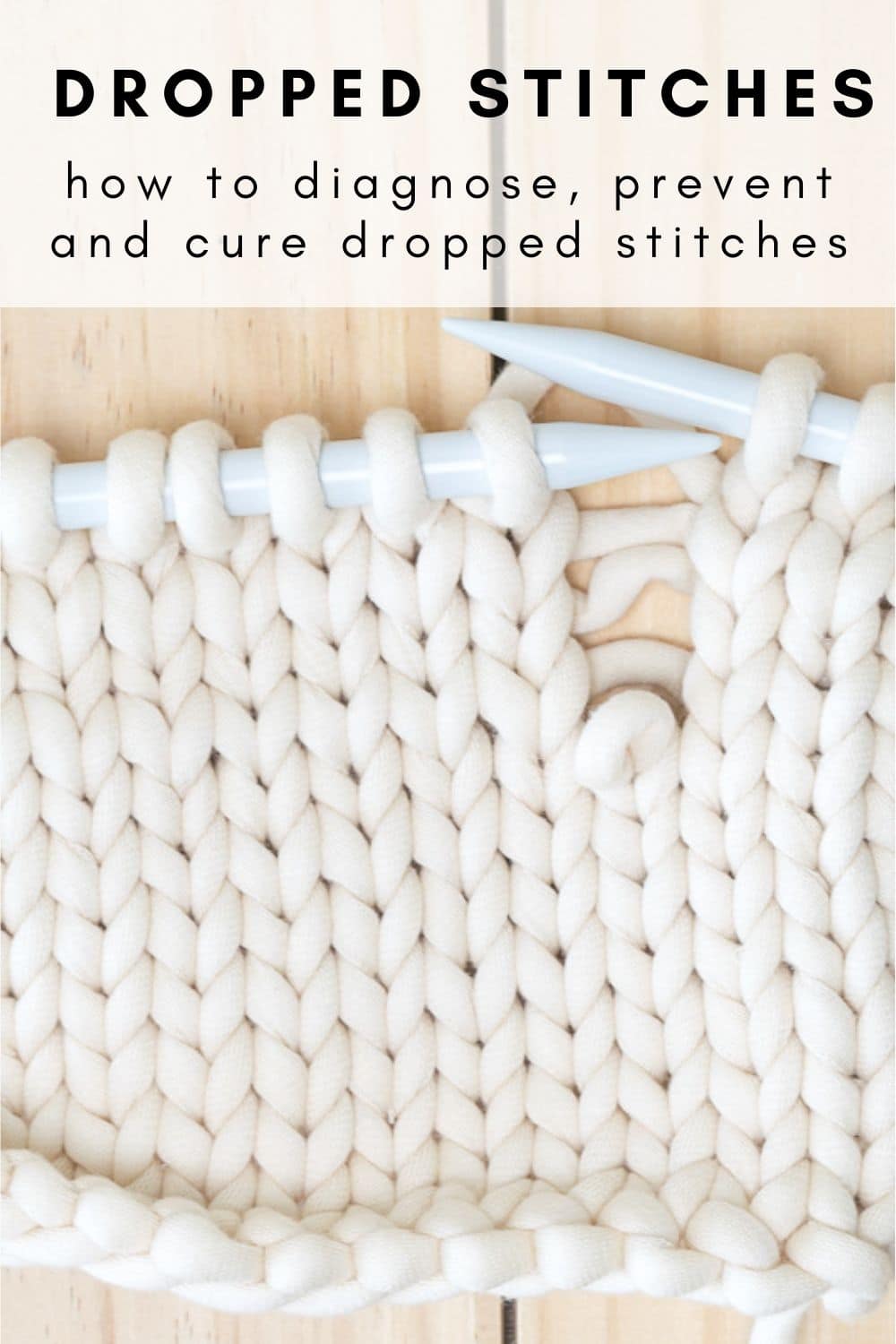 Dropped Stitches: Diagnose, Prevent & Fix Them · Nourish and Nestle