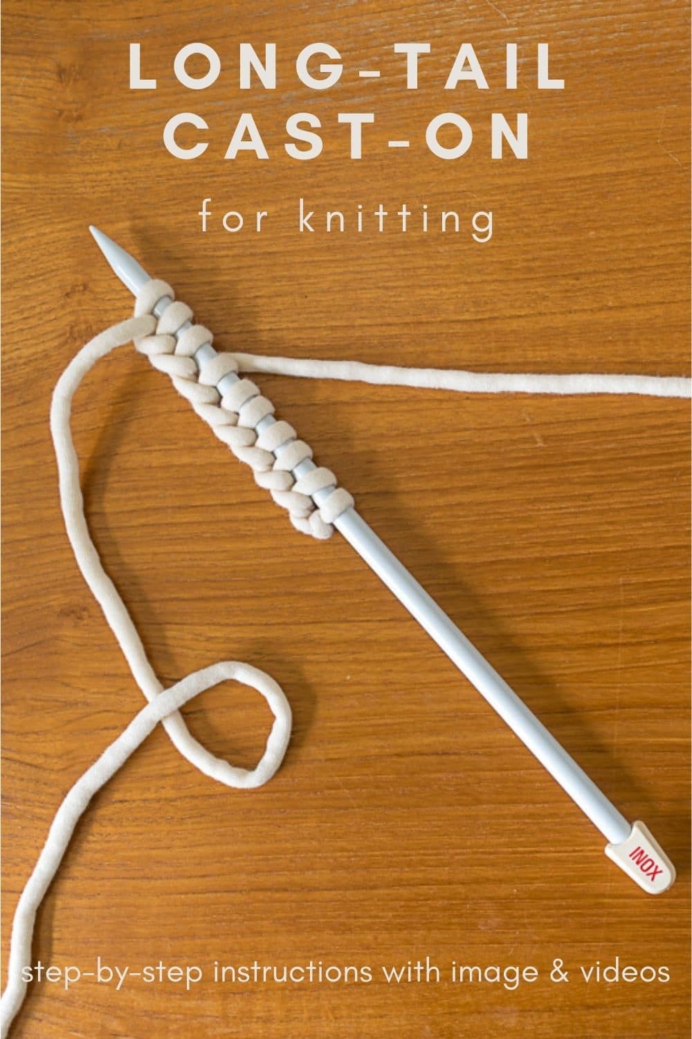 Long Tail Cast On for Knitting · Nourish and Nestle