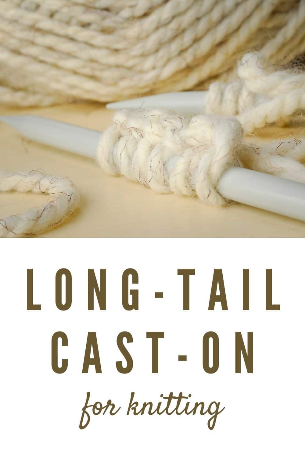 Long Tail Cast On for Knitting · Nourish and Nestle