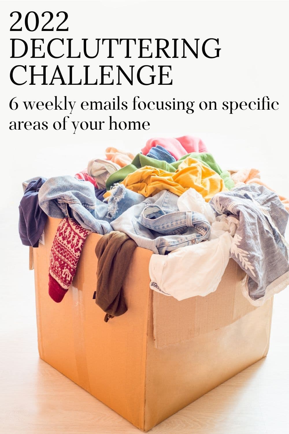 2022 Declutter Challenge over 6 Weeks · Nourish and Nestle