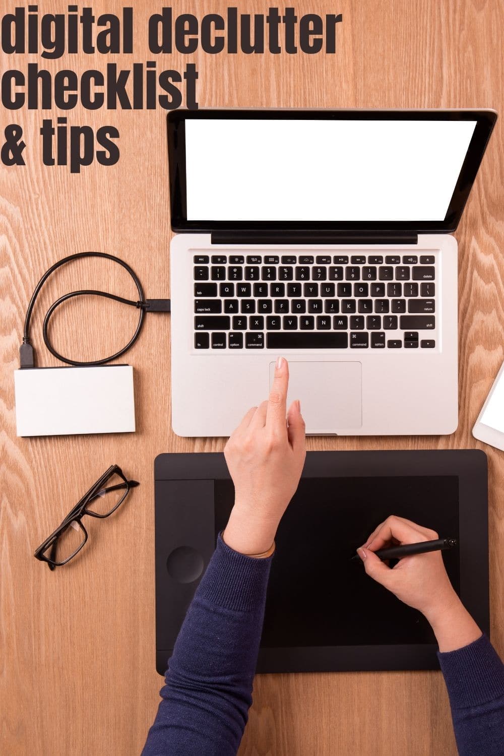 Digital Decluttering Checklist: PCs & mobile devices · Nourish and Nestle