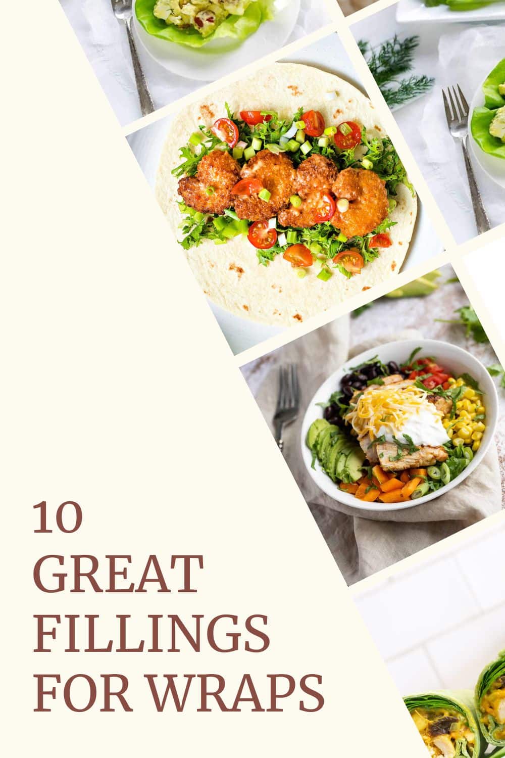 Wrap Filling Ideas & Tips for Healthy Wraps · Nourish and Nestle