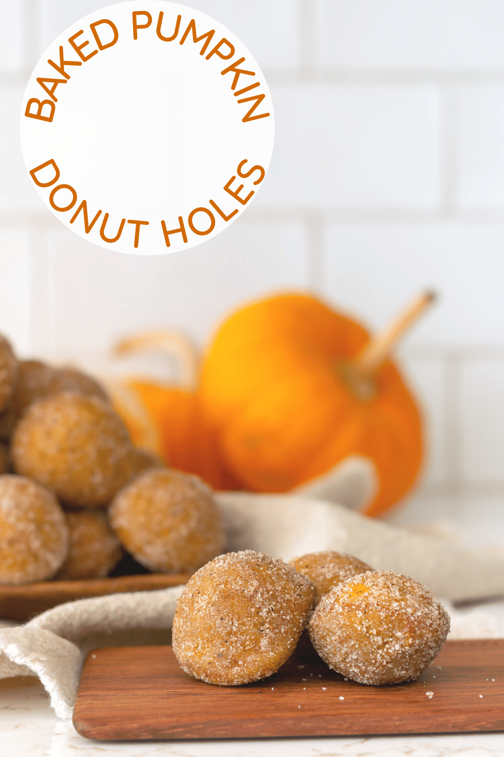 Pumpkin Spice Donut Holes · Nourish and Nestle