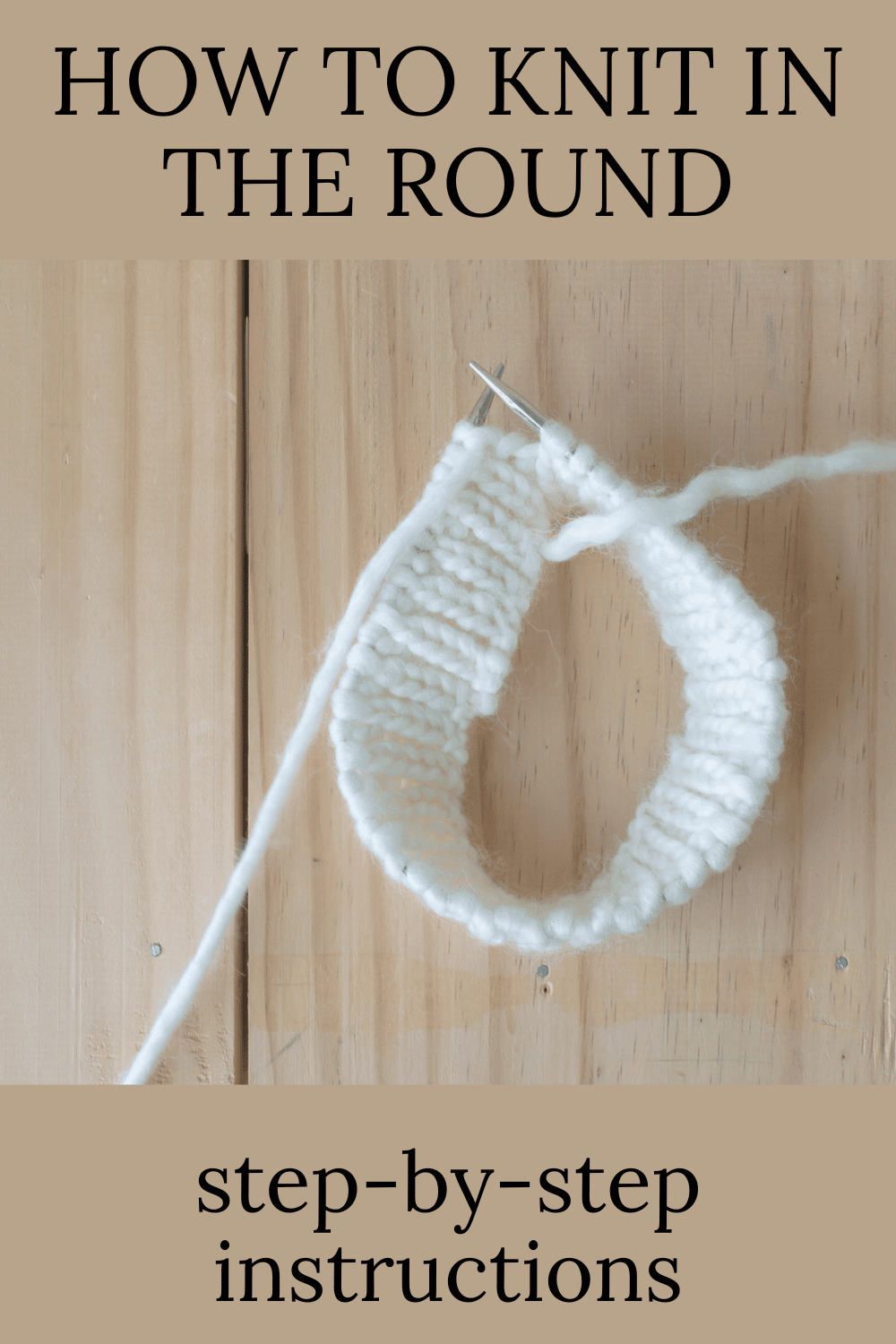 Knitting in the Round with Circular Needles · Nourish and Nestle