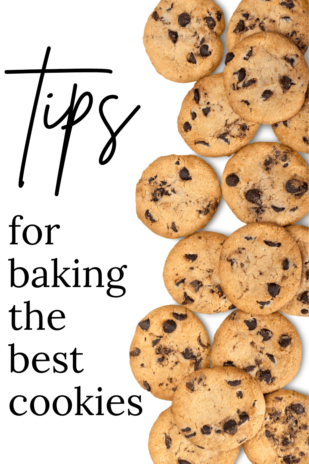 Baking Tips for the Best Cookies · Nourish and Nestle