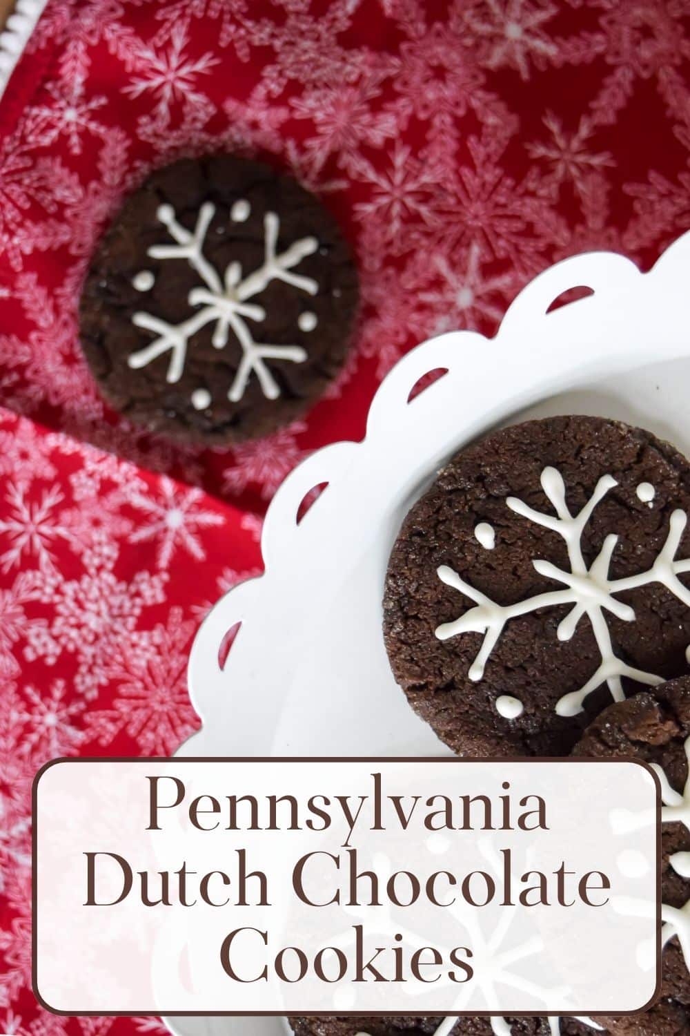 Pennsylvania Dutch Chocolate Cookies · Nourish and Nestle