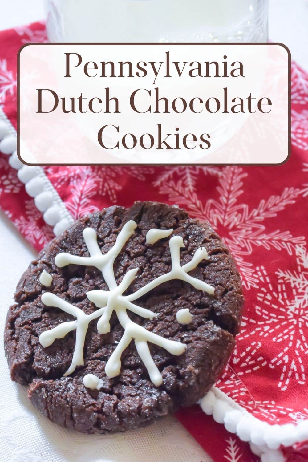 Pennsylvania Dutch Chocolate Cookies · Nourish and Nestle