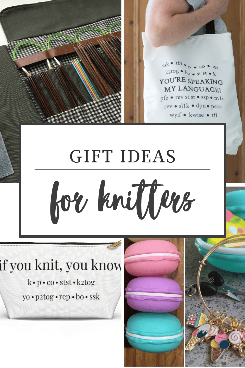 Best Gifts for Knitters: Nineteen Great Ideas · Nourish and Nestle