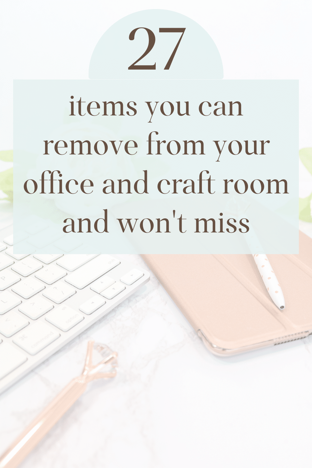 Office Declutter Checklist and Suggestions · Nourish and Nestle