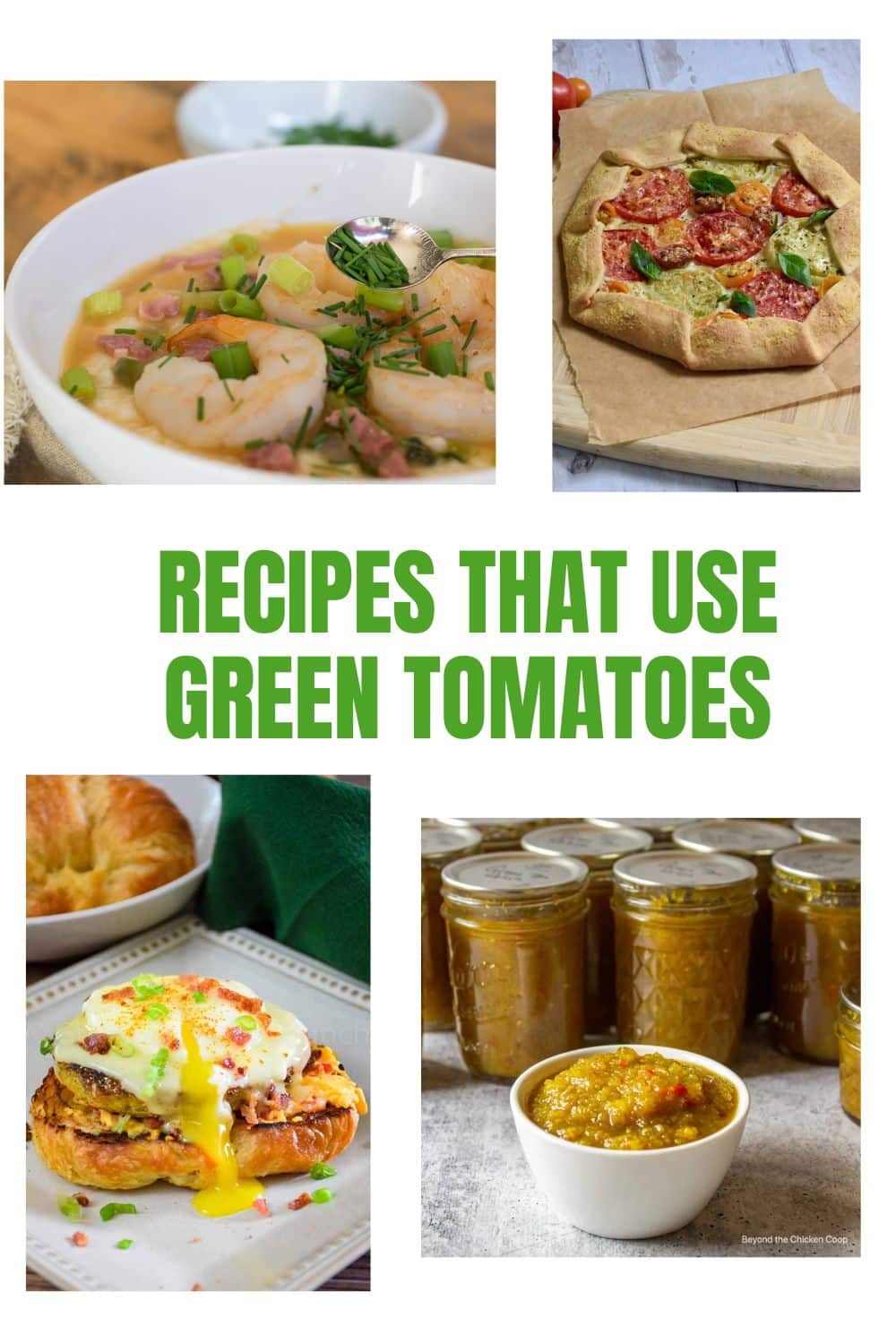 Green Tomato Recipes · Nourish and Nestle