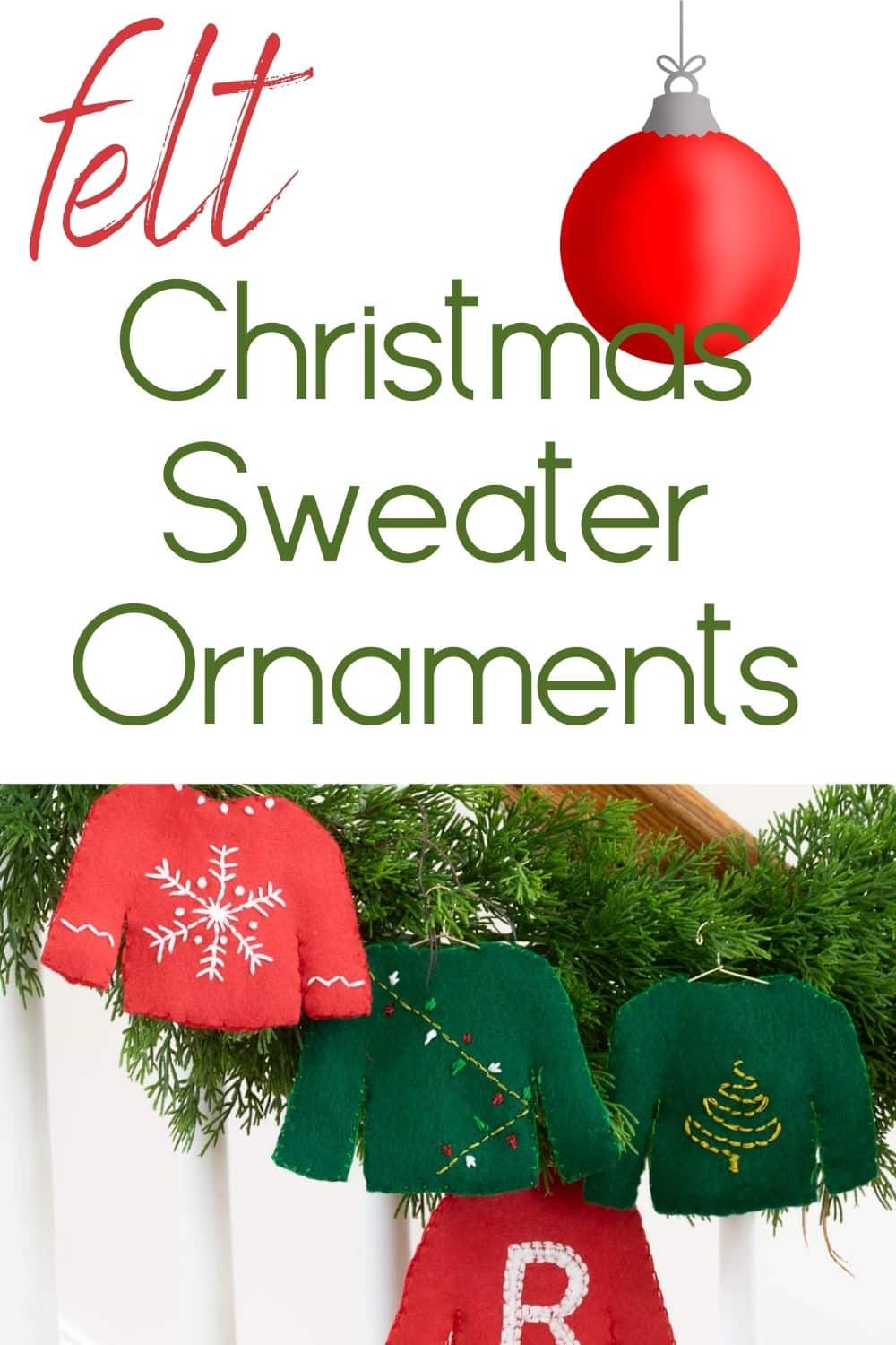 DIY Felt Christmas Sweater Ornaments · Nourish and Nestle
