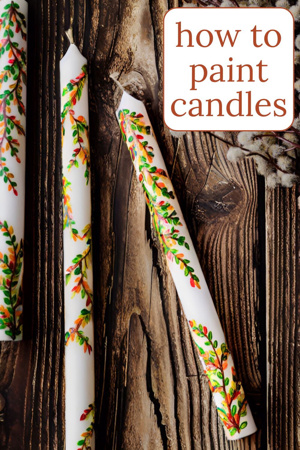 Create Stunning Painted Candles for a Cozy Fall Home · Nourish and Nestle
