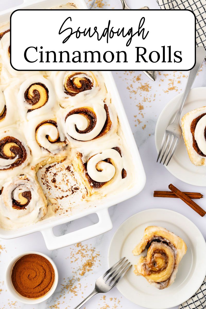 Sourdough Cinnamon Rolls · Nourish and Nestle