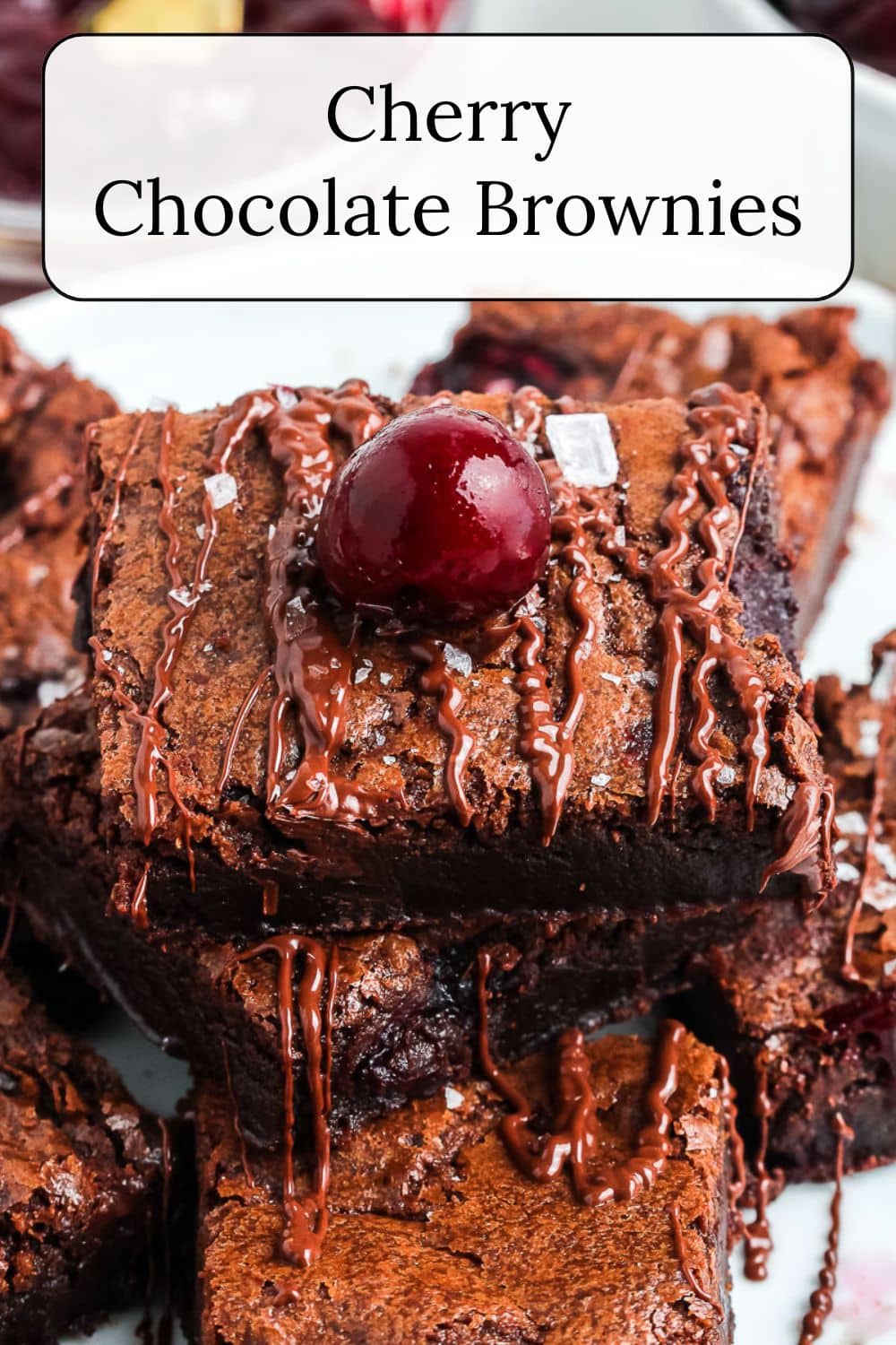 Cherry Chocolate Brownies · Nourish and Nestle