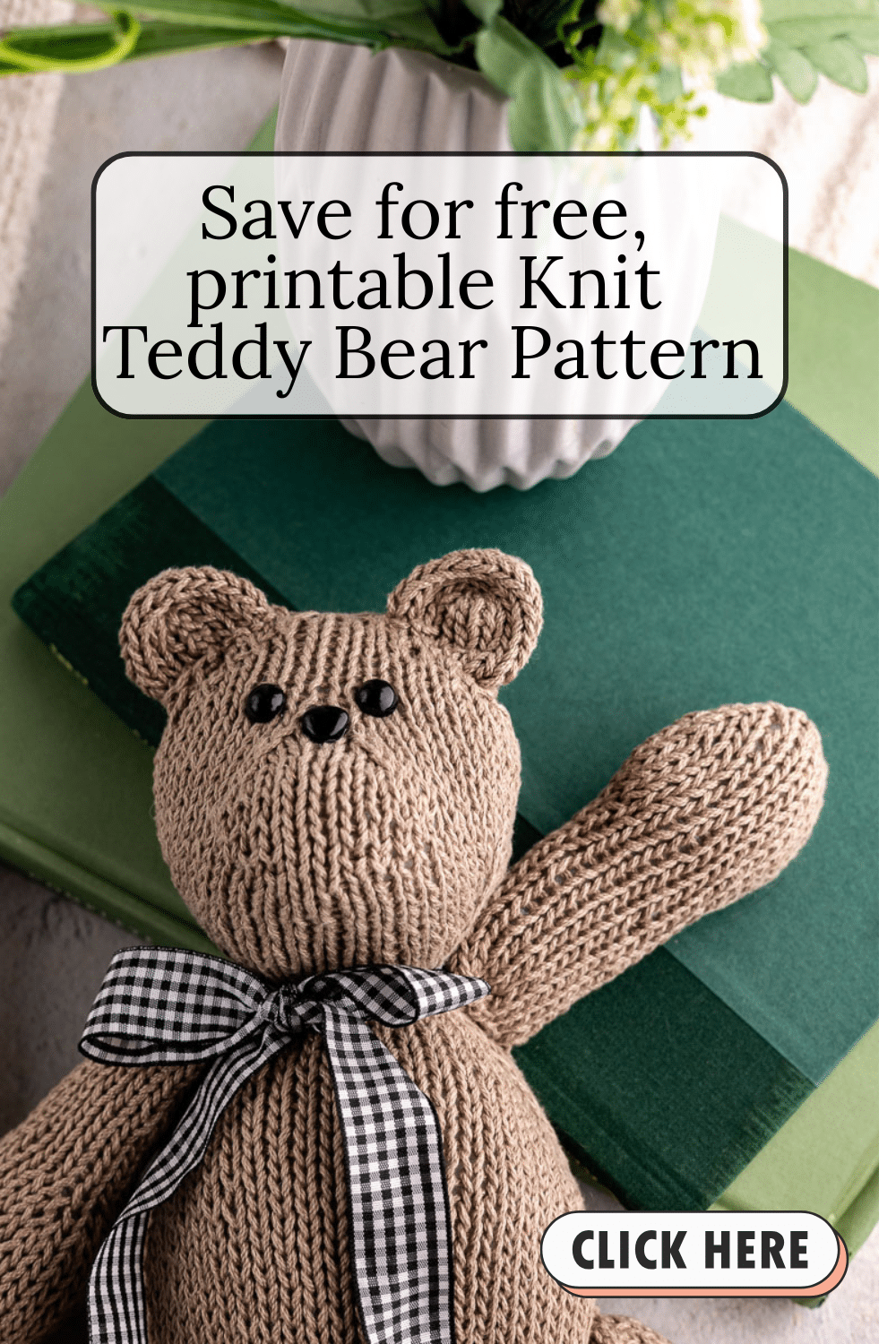 Knit Teddy Bear Pattern - Free · Nourish and Nestle