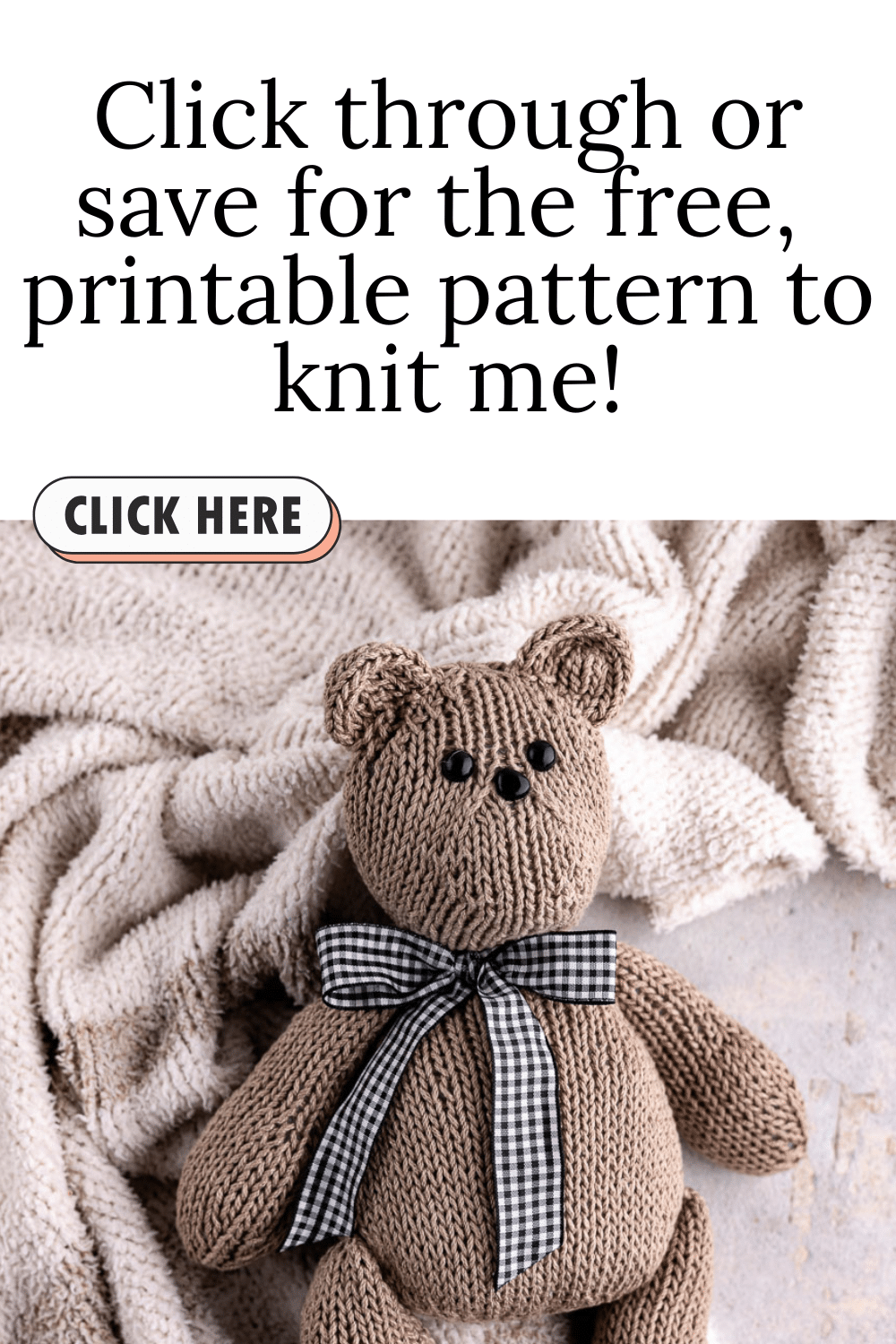 Knit Teddy Bear Pattern - Free · Nourish and Nestle