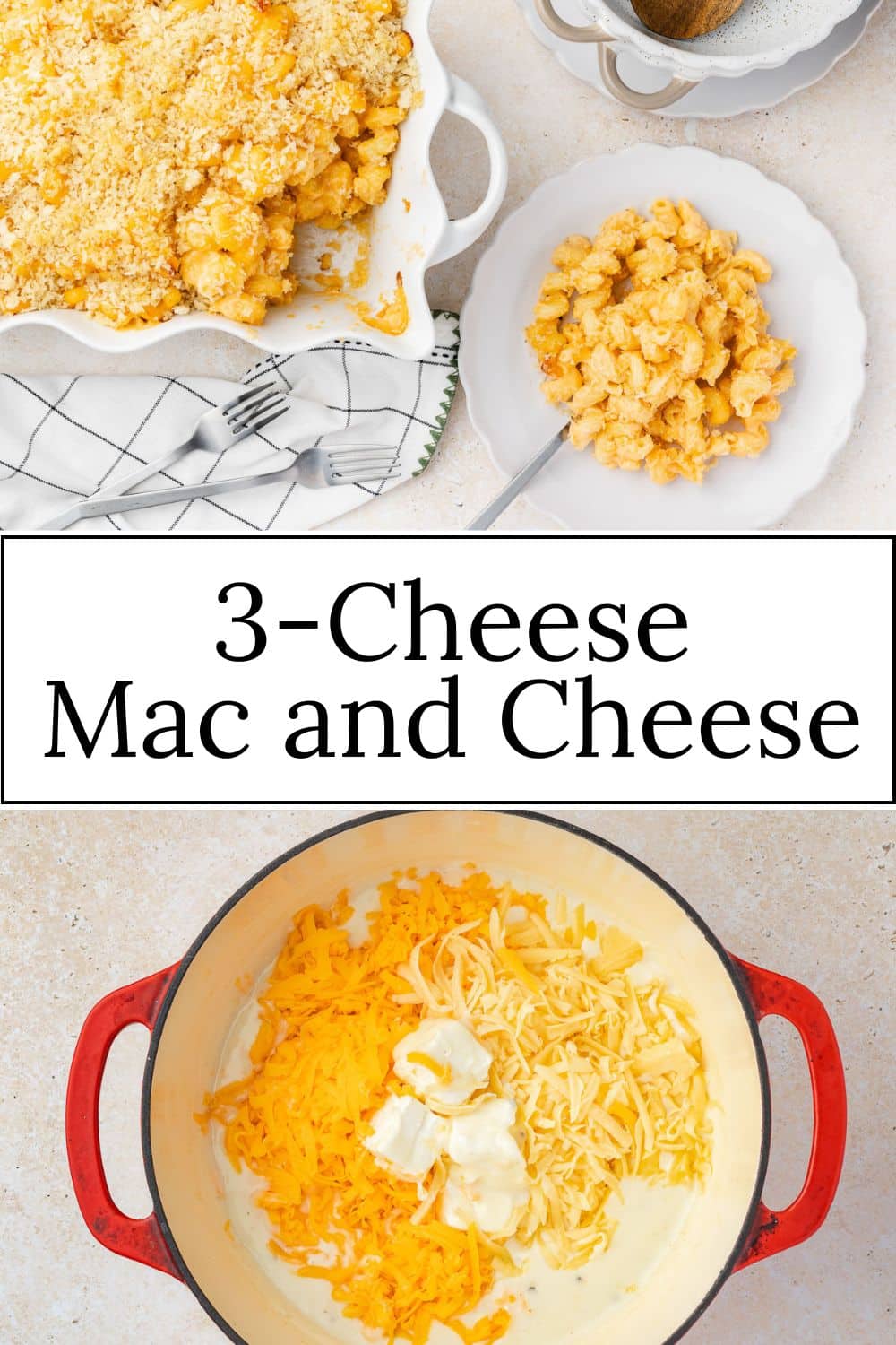 Mac and Cheese Recipe: Three Cheese, Creamy and Flavorful · Nourish and ...