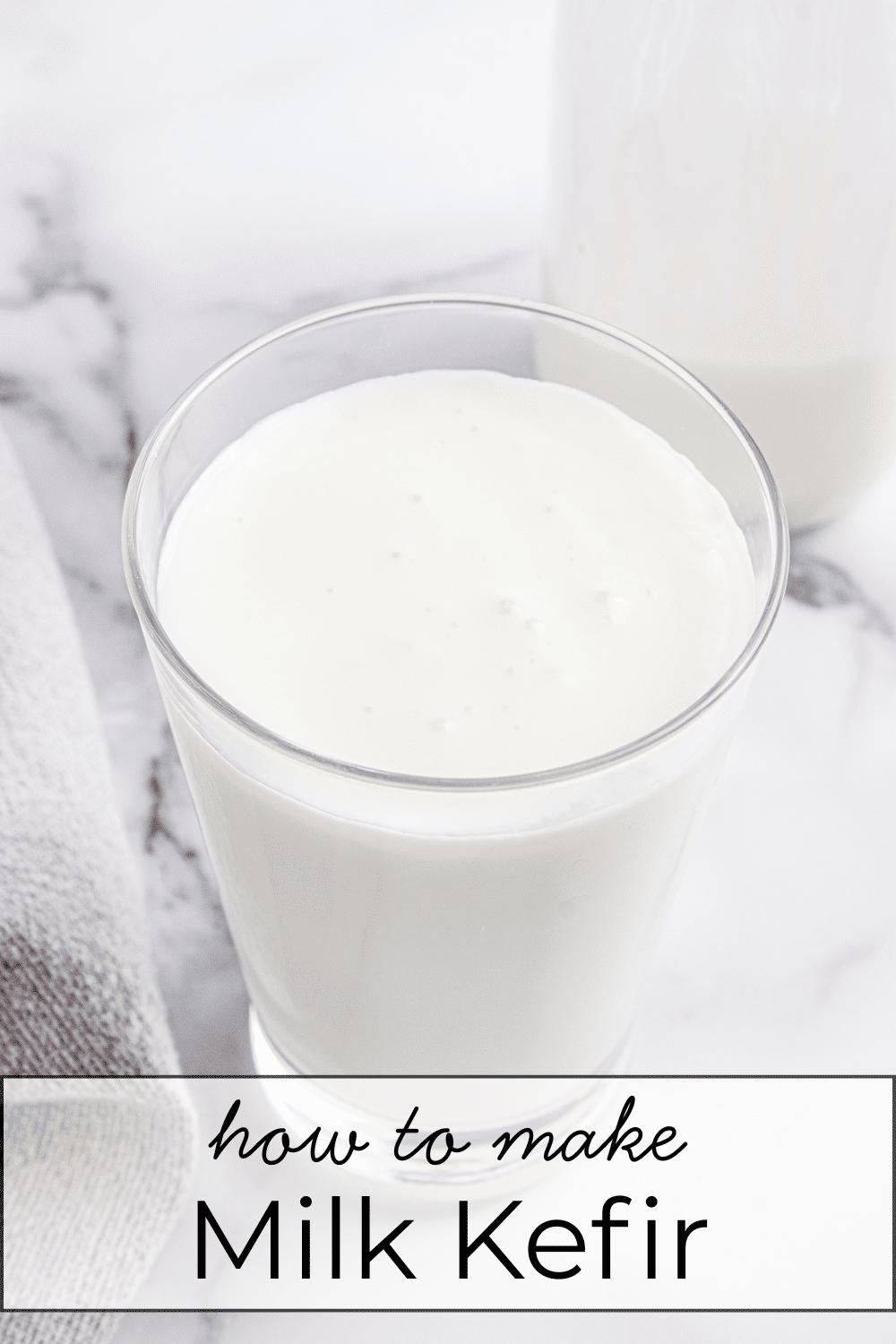 How to Make Milk Kefir · Nourish and Nestle